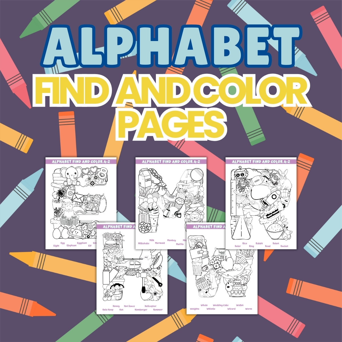 Alphabet Find and Color Pages - Fun Coloring Sheets