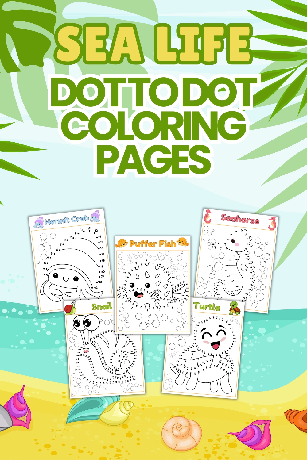 Sea Life Dot to Dot Coloring Pages - Fun Coloring Sheets