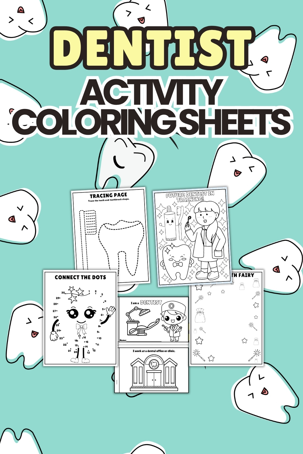 Dentist Activity Coloring Sheets - Fun Coloring Sheets