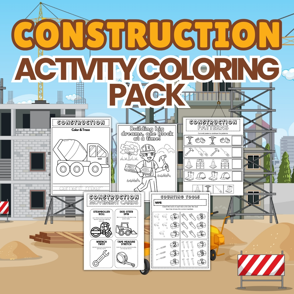 Construction Activity Coloring Pack - Fun Coloring Sheets
